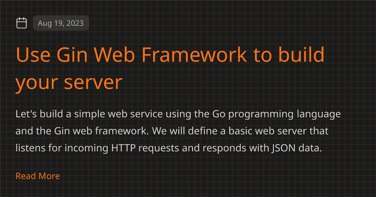 Use Gin Web Framework To Build Your Server
